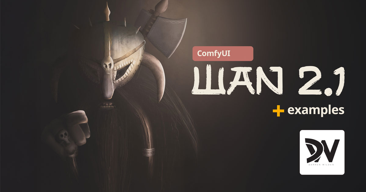 ComfyUI and Wan 2.1 | DW Innovation Blog